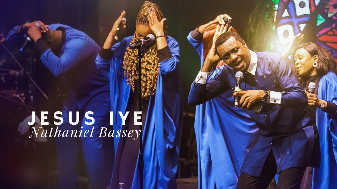 Jesus Iye Lyrics - Nathaniel Bassey